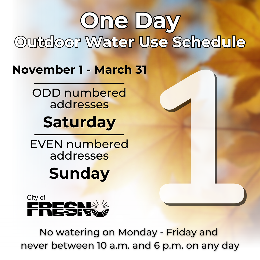 Outdoor Water Use Schedule – City of Fresno